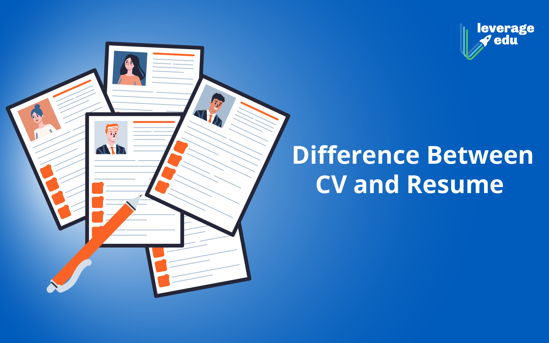 Difference Between CV And Resume Leverage Edu